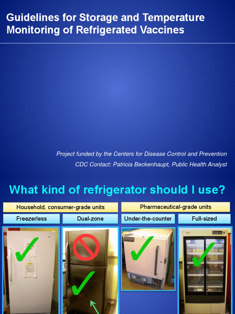 Ensuring Effective Vaccine Storage Through Proper Refrigerator ...