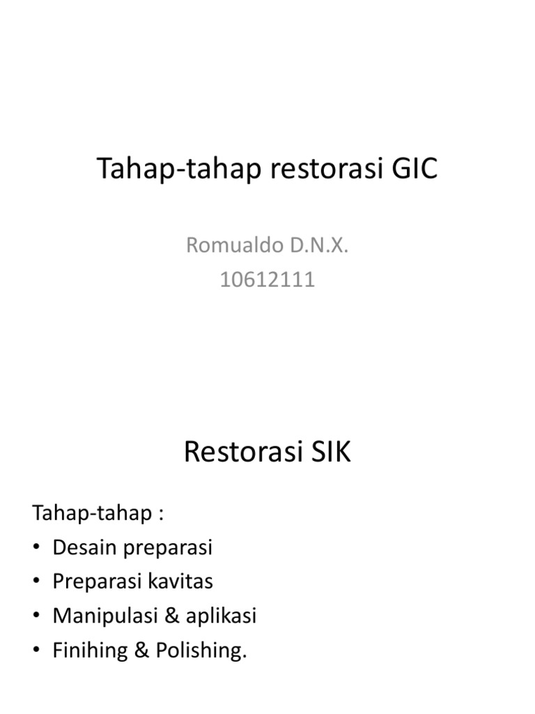 Tahap-Tahap Restorasi GIC | PDF