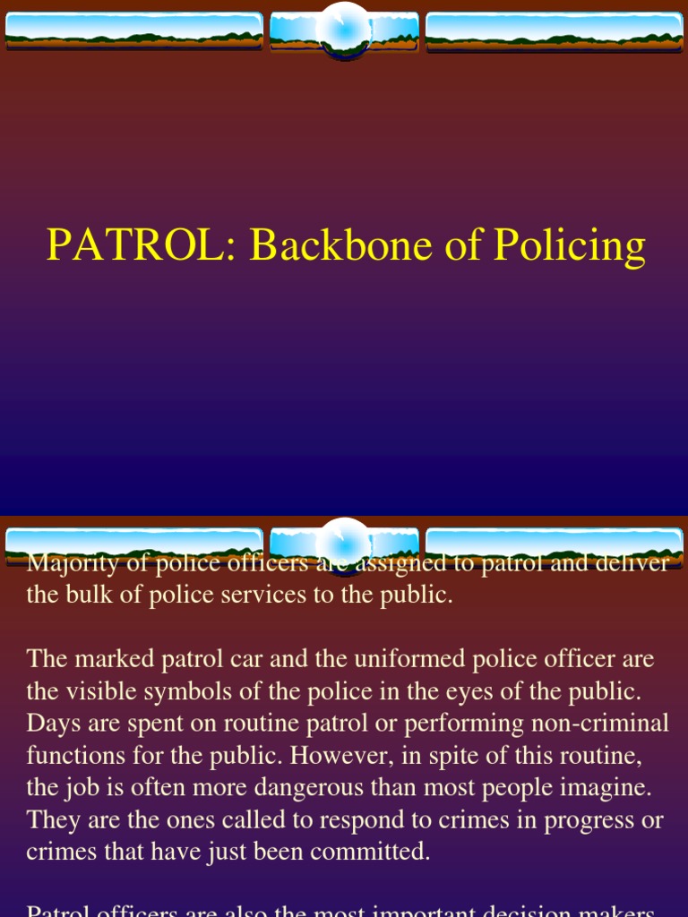 Backbone of Policing: How Patrol Officers Deliver Most Police Services ...