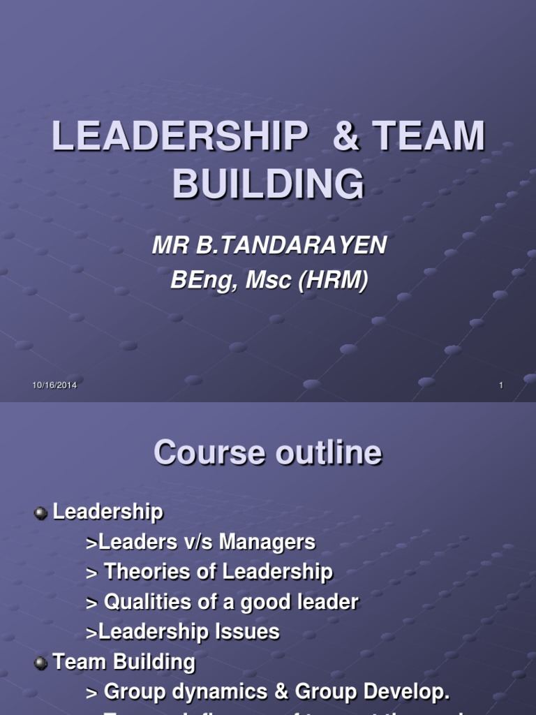 Leadership and Team Building Insights | PDF | Team Building | Leadership