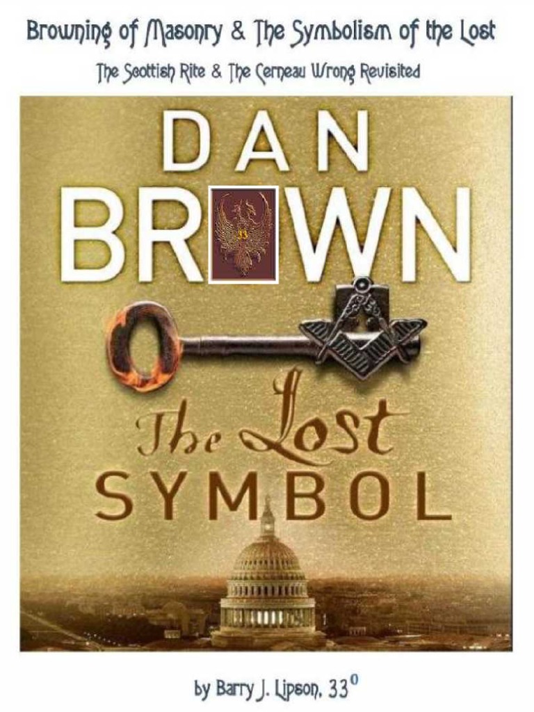 Masonry - The Browning of Masonry & The Symbolism of The Lost by Barry ...