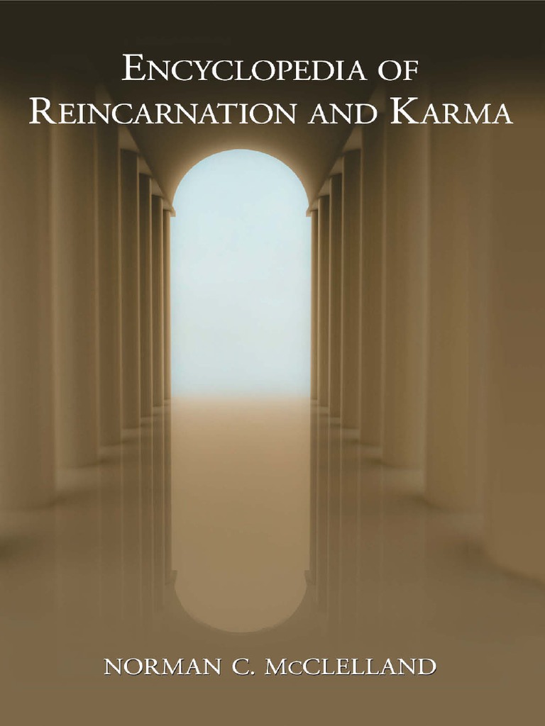 Encyclopedia of Reincarnation and Karma | PDF | Reincarnation | Karma