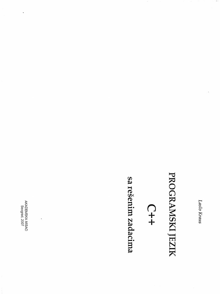 Programski Jezik C++sa Resenim Zadacima (Laslo Kraus BG) PDF | PDF