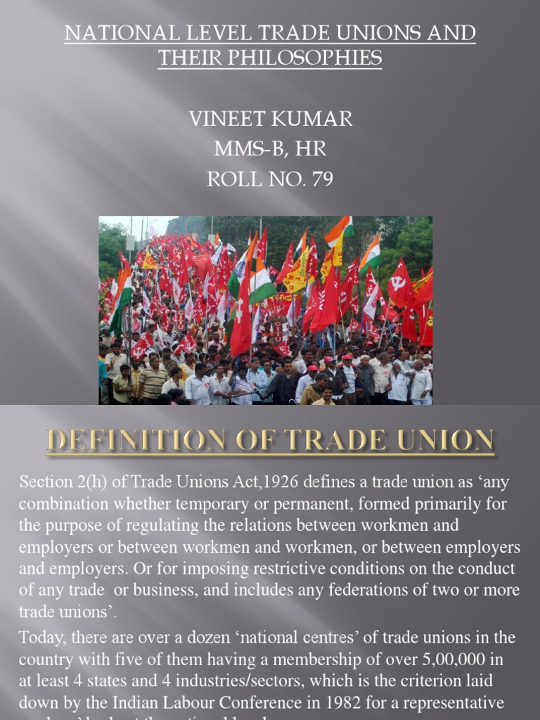 An Overview of Major National Level Trade Unions in India: Their ...