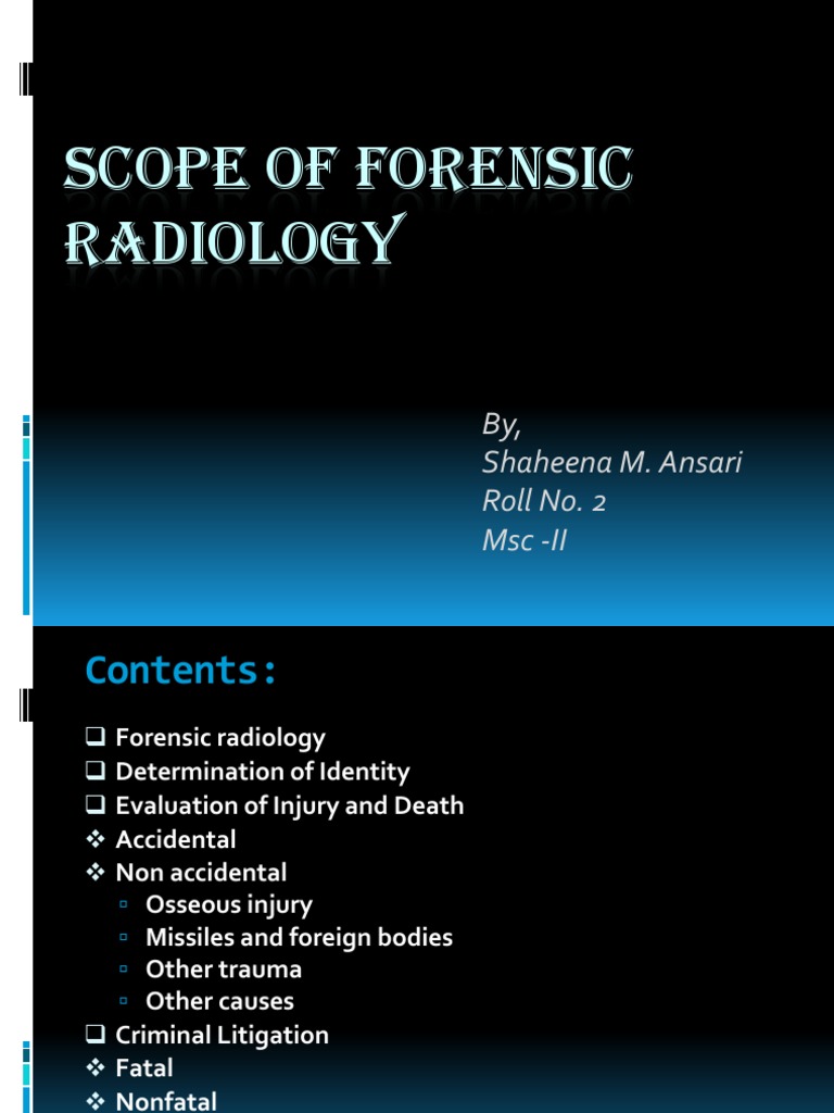 Scope of Forensic Radiology | PDF | Radiology | Autopsy