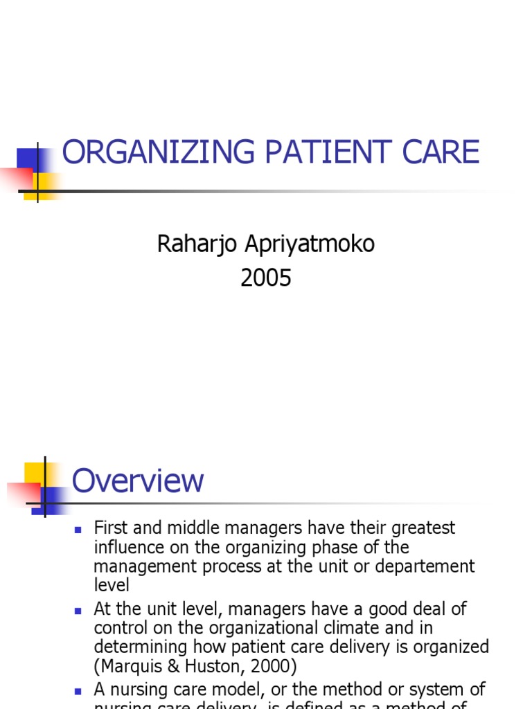 Organizing Patient Care | Nursing | Health Care