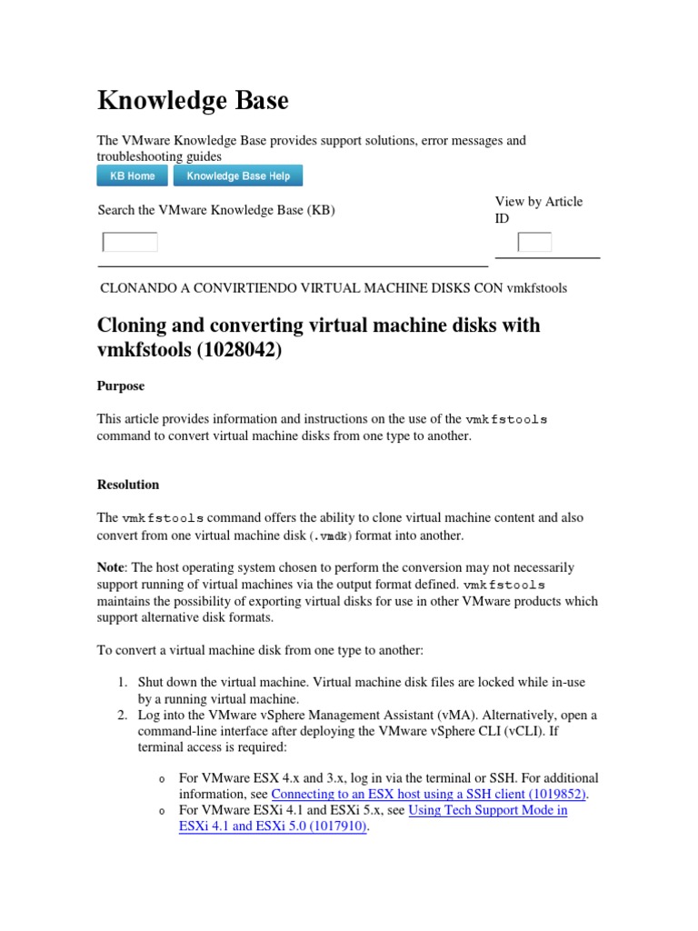 Knowledge Base: Cloning and Converting Virtual Machine Disks With Vmkfstools (1028042) | PDF ...