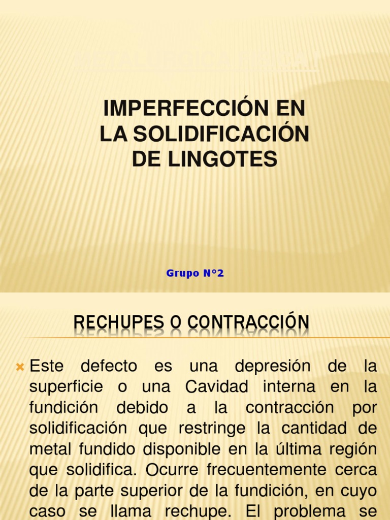 Defectos de Rechupe en Fundición | PDF | Fundición (metalurgia) | Lingote