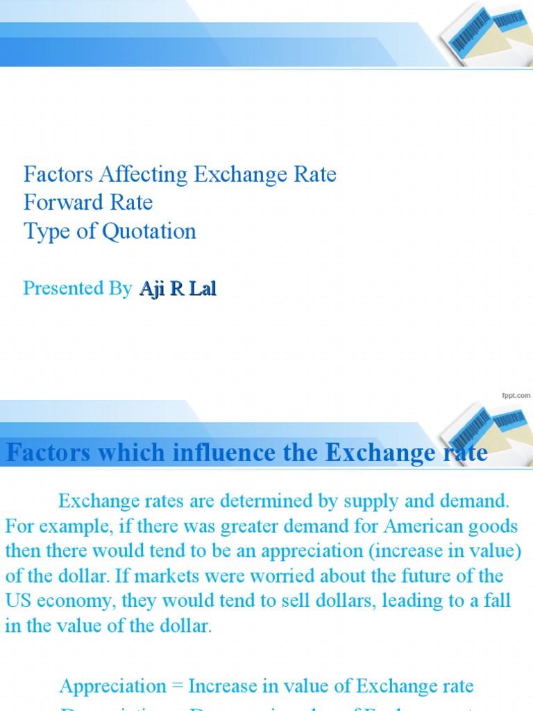 Factors Affecting Exchange Rate Forward Rate Type of Quotation | PDF ...