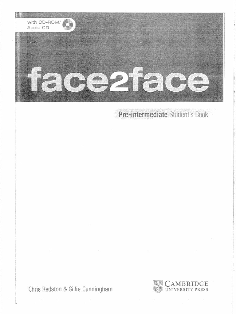 FACE 2 FACE - PRE-INTERMEDIATE-STUDENTS BOOK - CAMBRIDGE - Ch. Redston ...