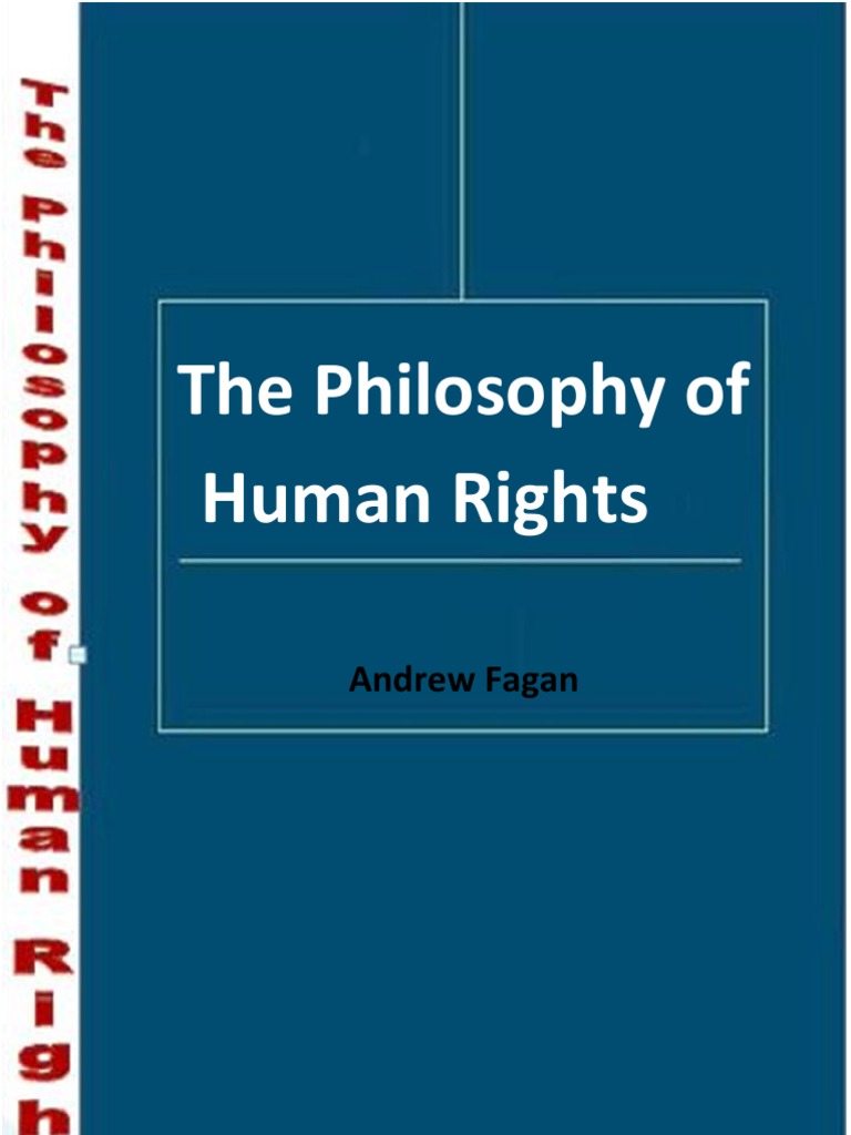 Human Rights - The Entry in 'The Internet Encyclopedia of Philosophy ...