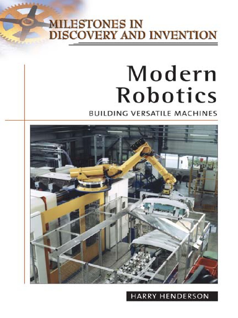 Modern Robotics Building Versatile Macines - Harry Henderson ...