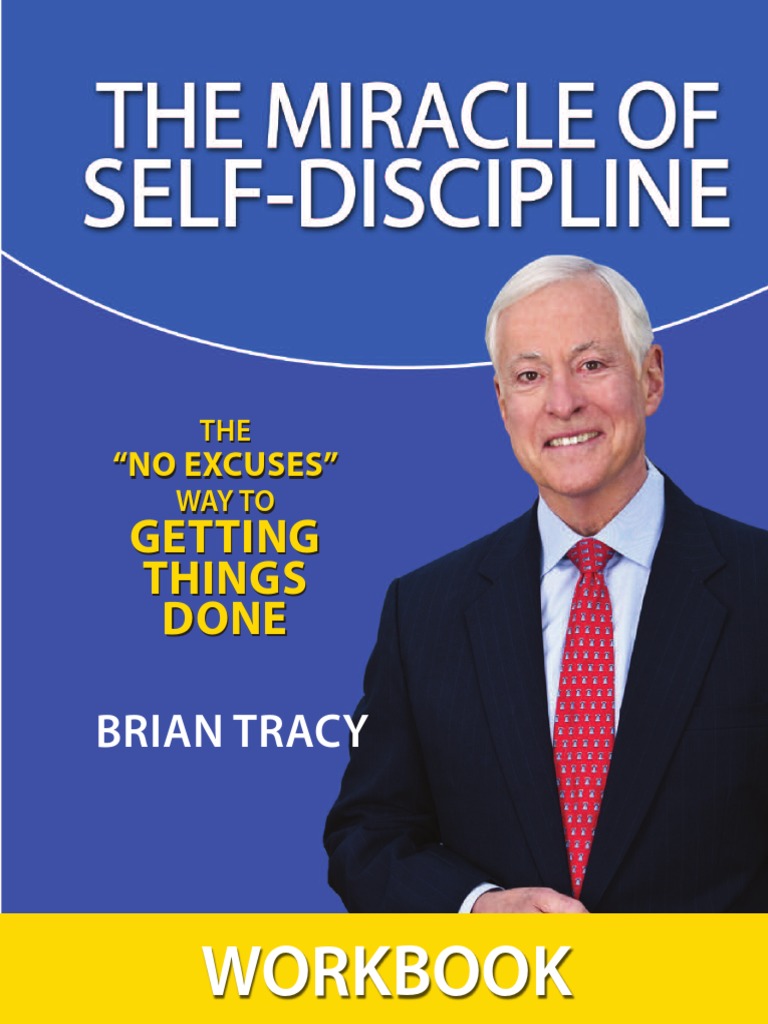 Brian Tracy The Miracle Of Self Discipline Pdf Sales Happiness