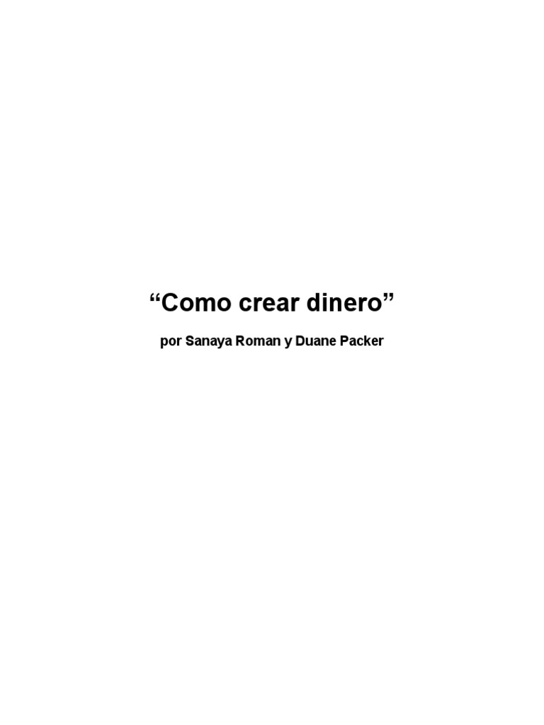 Como Crear Dinero-Sanaya Roman y Duane Packer 1 | PDF