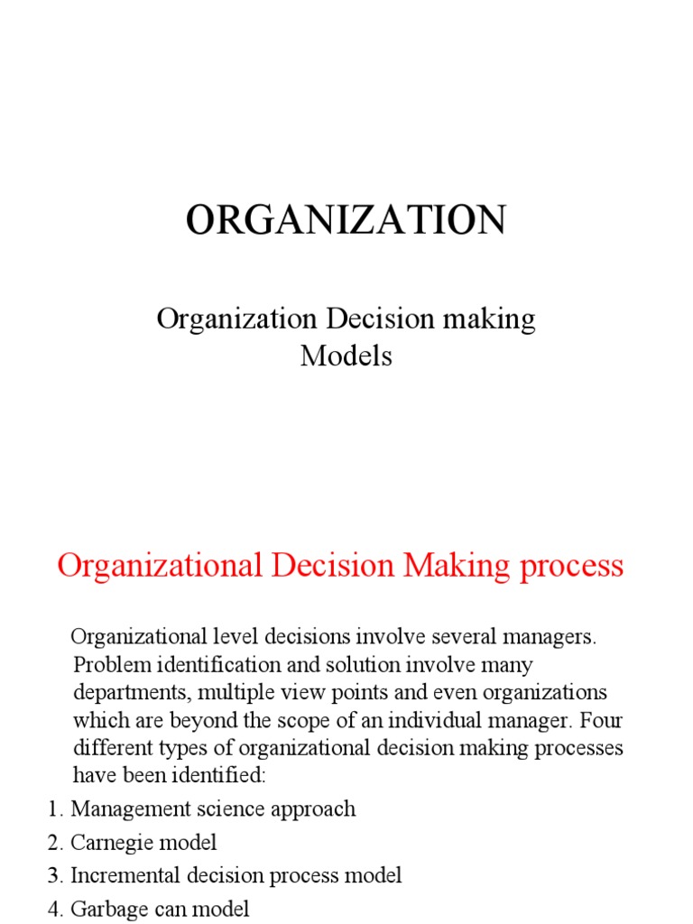 Organizational Decision Making Models | PDF | Decision Making | Emergence