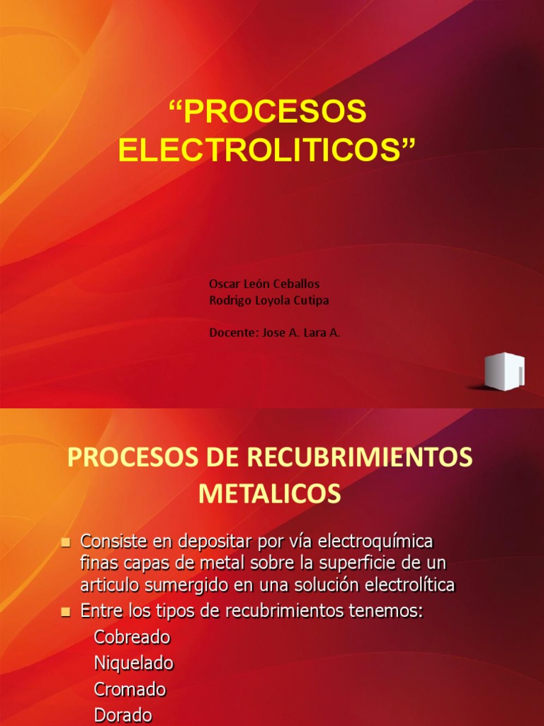 PROCESOS ELECTROLITICOS.pptx | Electrodo | Electromagnetismo