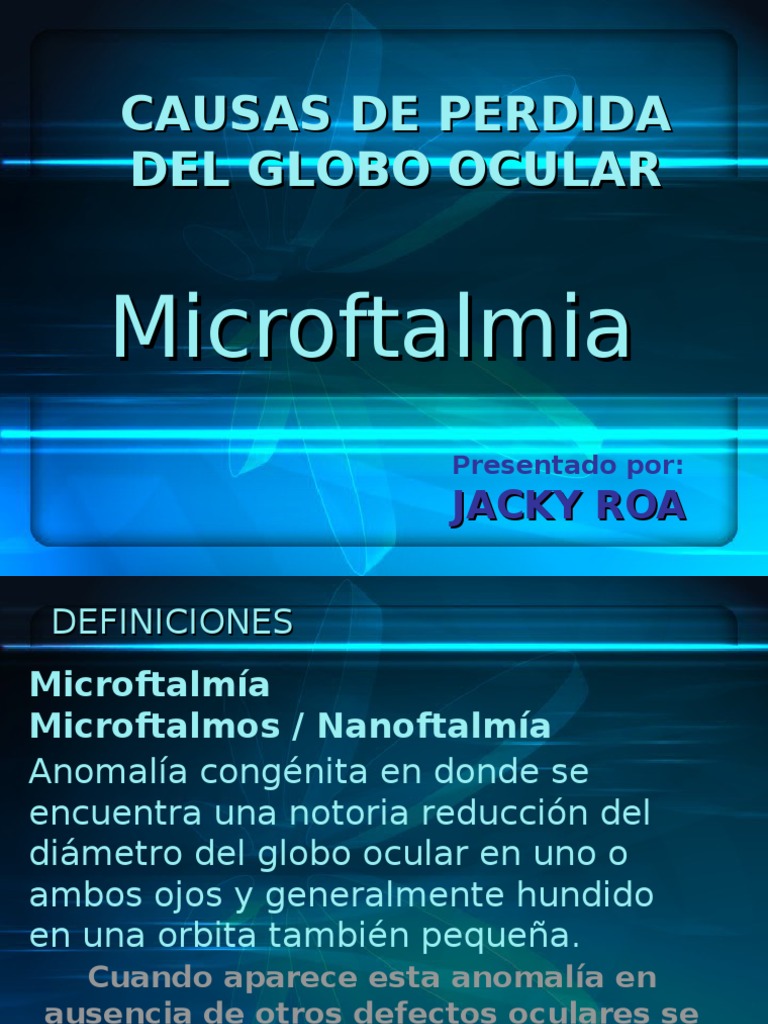 MICROFTALMIA | PDF | Ojo humano | Desorden congenito