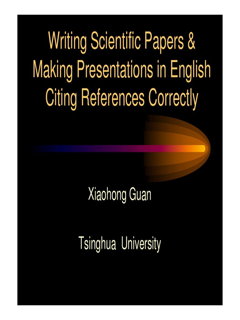 Writing Scientific Papers & Making Presentations in English Citing ...