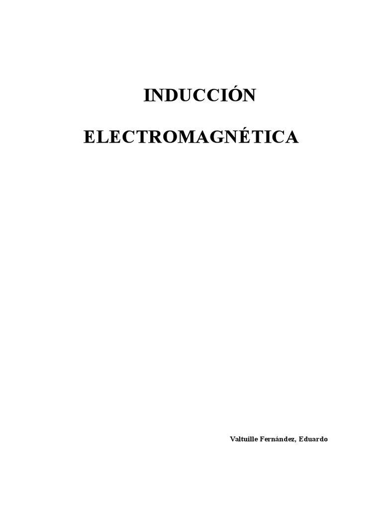 Inducci N Electromagnútica | PDF | Inductor | Corriente eléctrica