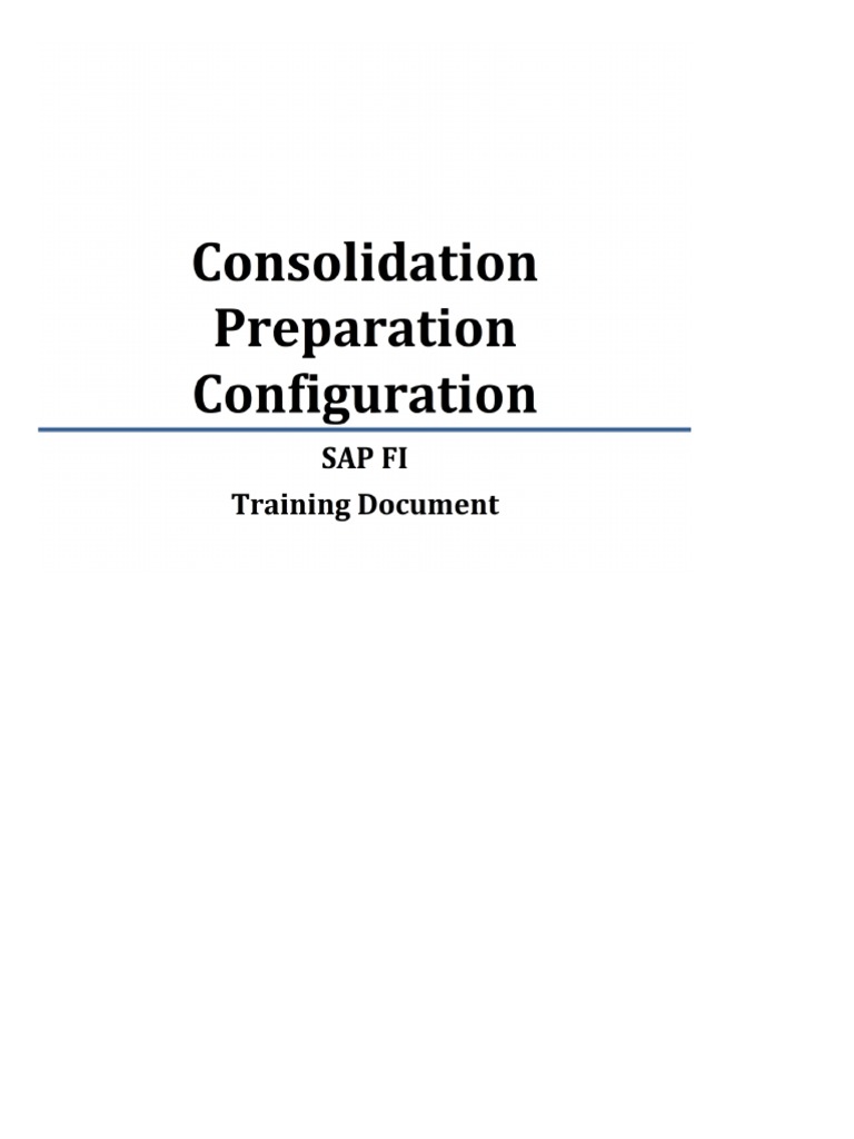 Sap Fi Consolidation Preparation Configuration | PDF