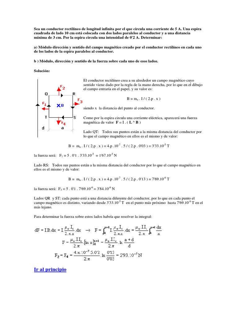 Sea Un Conductor Rectilíneo de Longitud Infinita Por El Que Circula Una ...