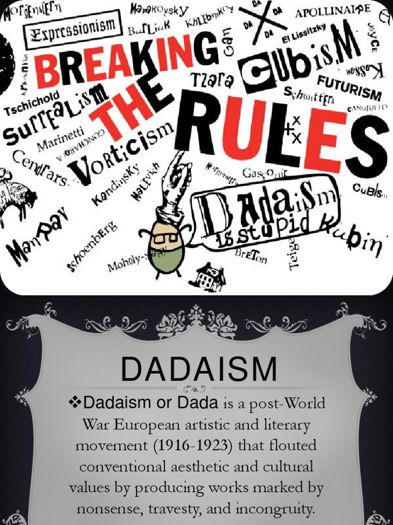 Understanding Dadaism: Key Features & Impact | PDF | Art | History