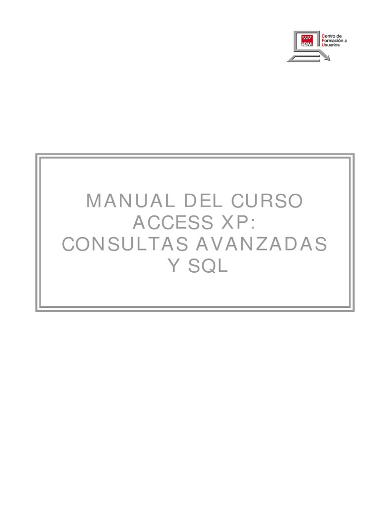 Consultas Avanzadas en Access XP | PDF | SQL | Tabla (base de datos)