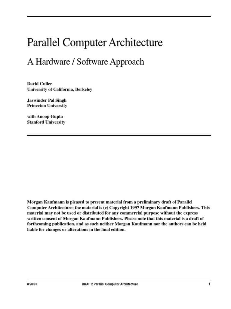 Parallel Computer Architecture A Hardware / Software Approach | PDF