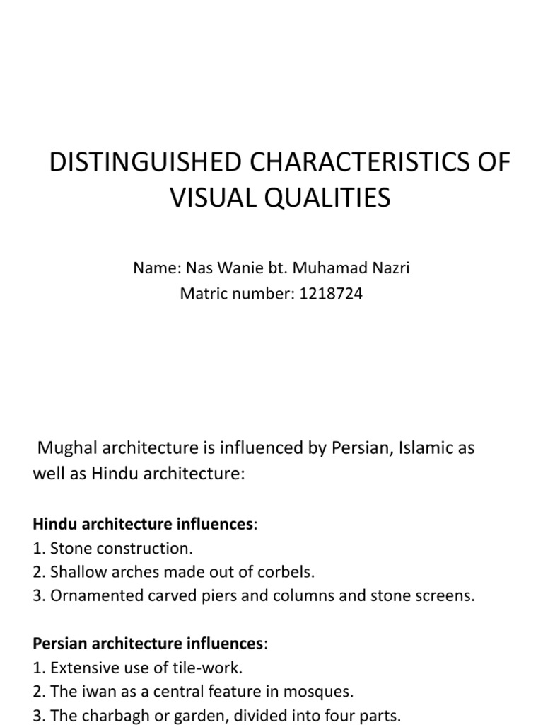 Distinguished Characteristics of Visual Qualities: Name: Nas Wanie Bt ...