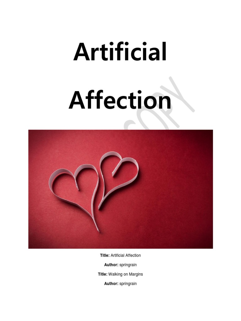 Artificial Affection by Springrain | PDF