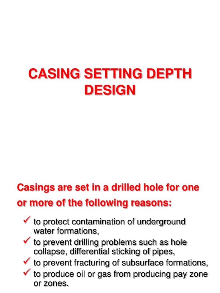 8-Casing Setting Depth Design | PDF | Casing (Borehole) | Oil Well