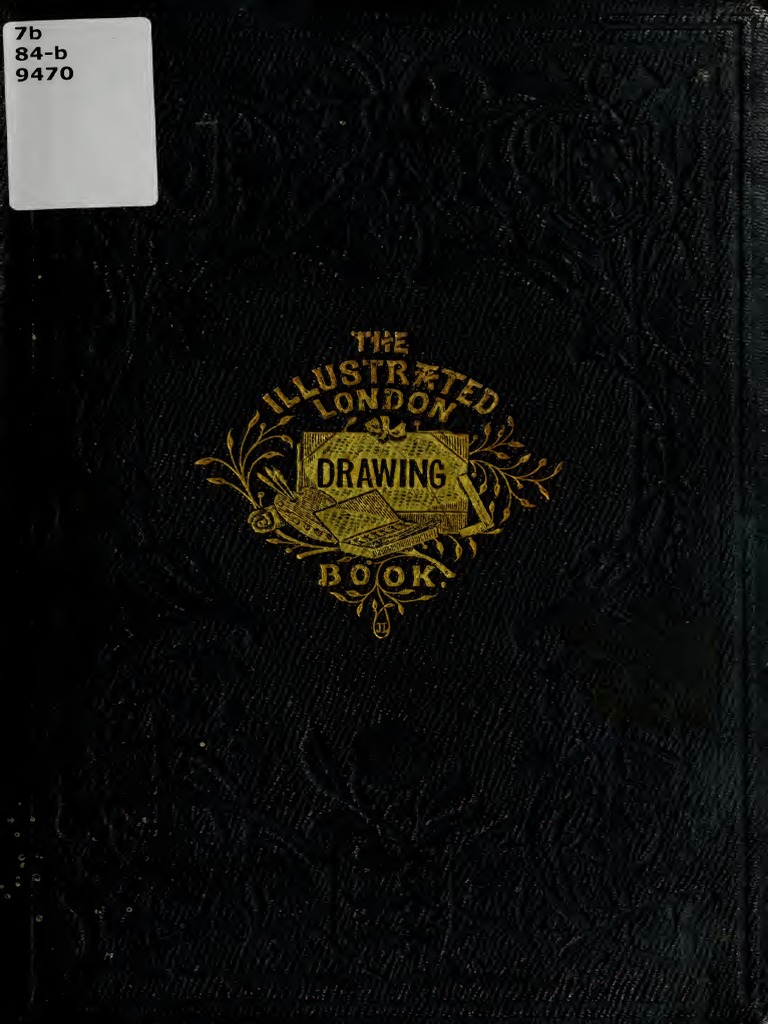 The Illustrated London Drawing Book ... (1853) - Robert Scott Burn ...