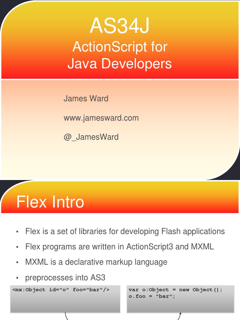 Actionscript For Java Developers: James Ward at - Jamesward | PDF | Apache Flex | C (Programming ...