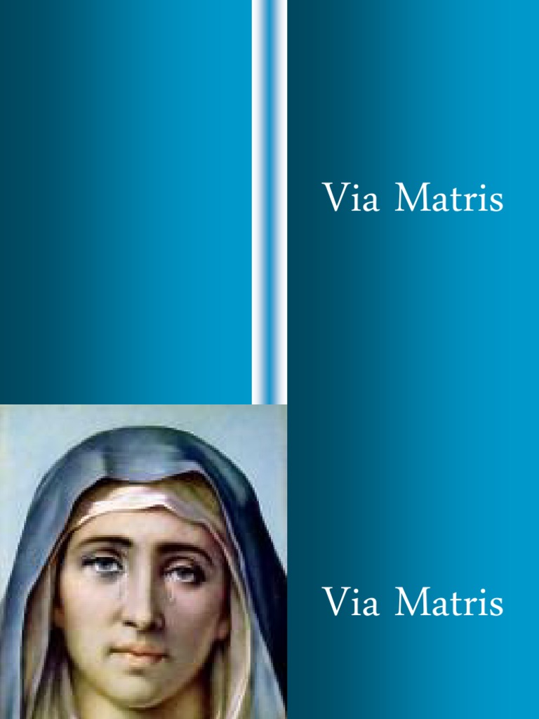 Matris | PDF | Estaciones de la Cruz | María, madre de Jesús