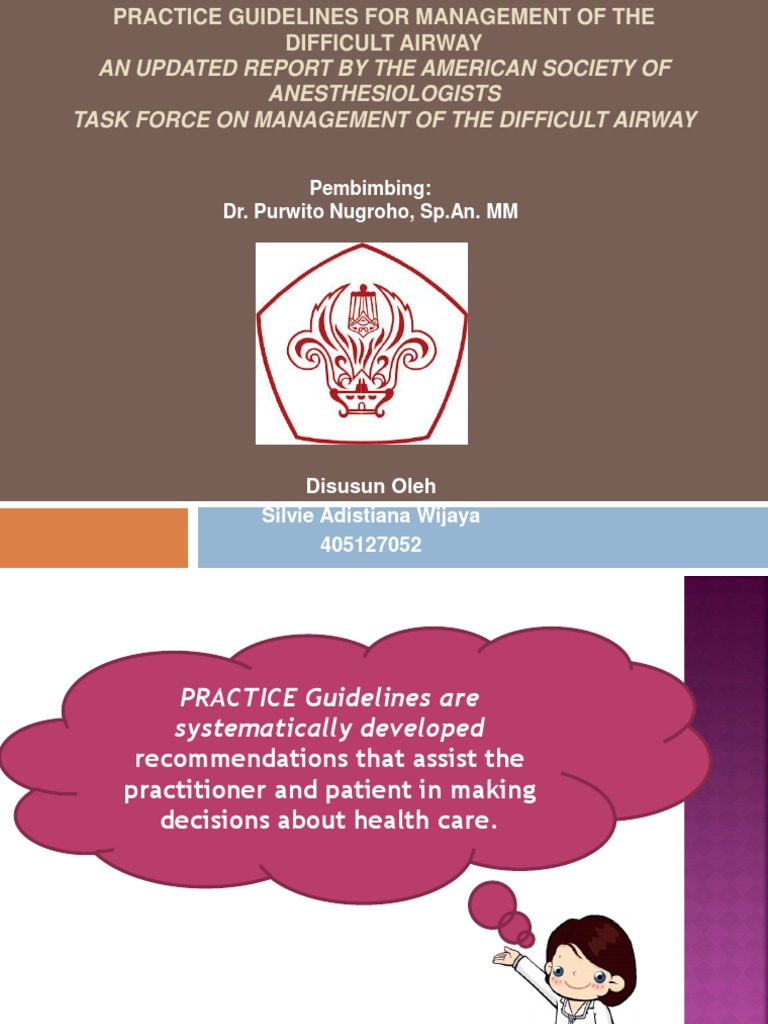 Practice Guidelines for Management of the Difficult Airway | Anesthesia ...