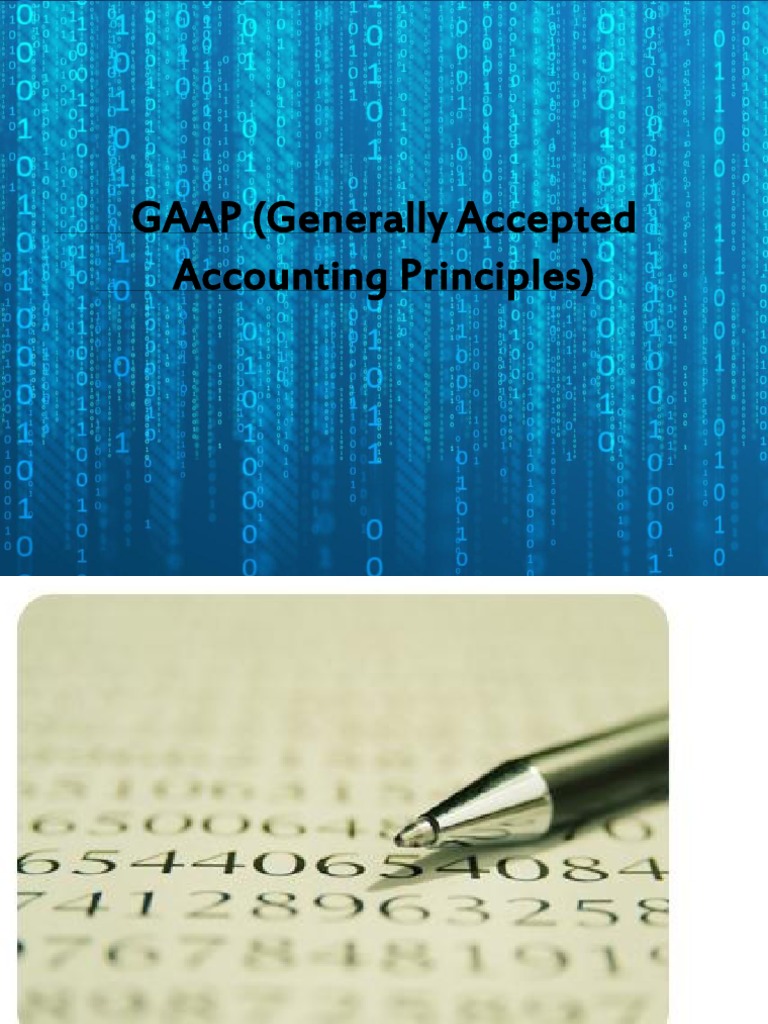 GAAP - Accounting | PDF | Debits And Credits | Generally Accepted ...