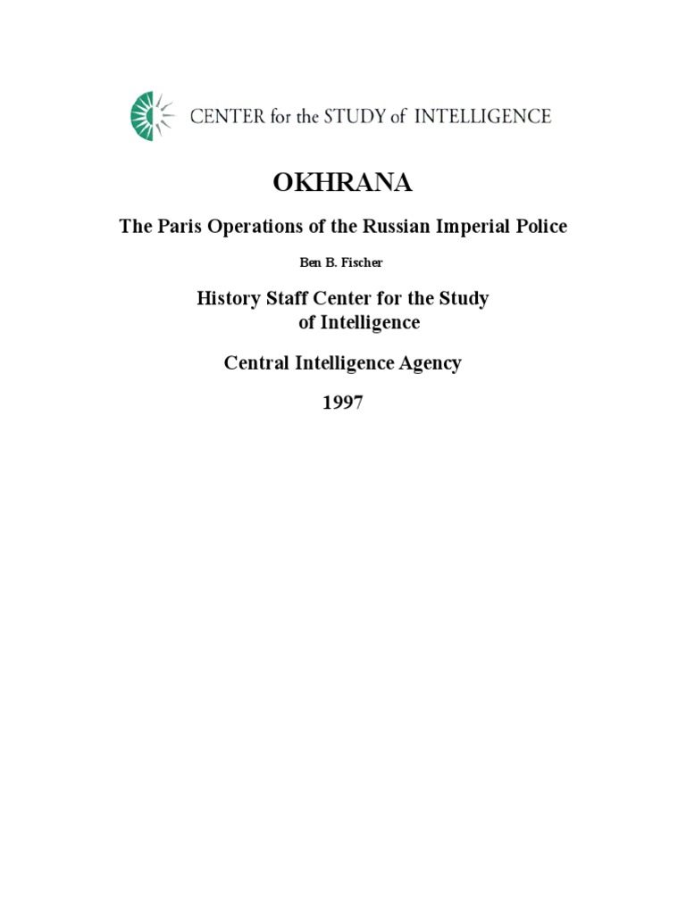 OKHRANA - The Paris Operations of The Russian Imperial Police | PDF ...