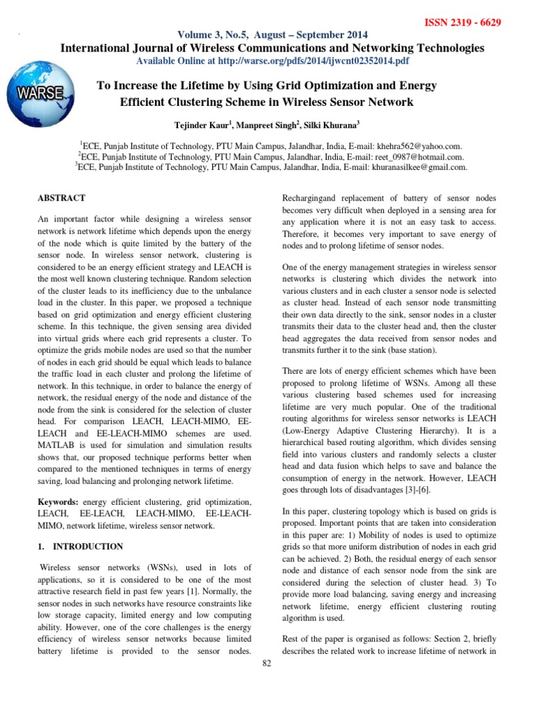 To Increase The Lifetime By Using Grid Optimization And Energy Efficient Clustering Scheme In