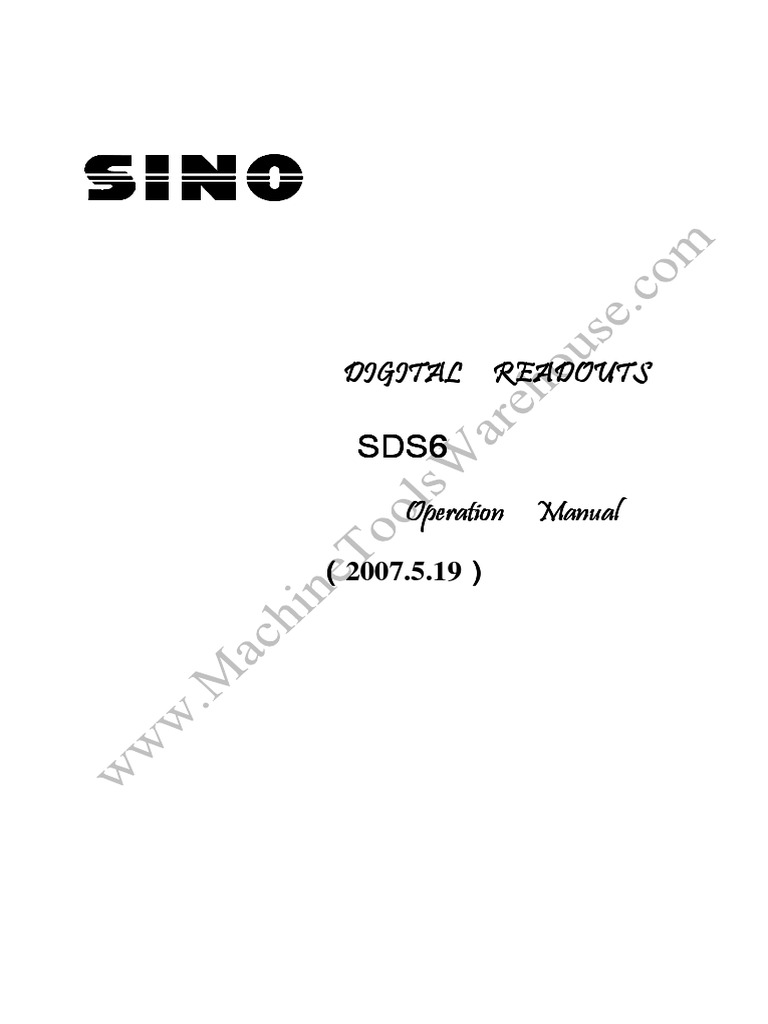 Sds6 Sds6 Sds6 Sds6: Digital Readouts Digital Readouts Digital Readouts ...