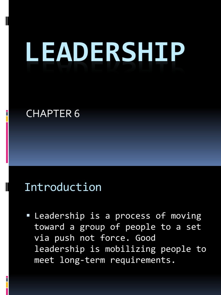 Chapter 6 Leadership | PDF | Leadership | Transformational Leadership