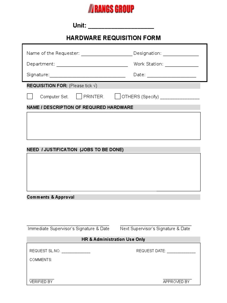 Unit: - Hardware Requisition Form: REQUISITION FOR: (Please Tick | PDF ...