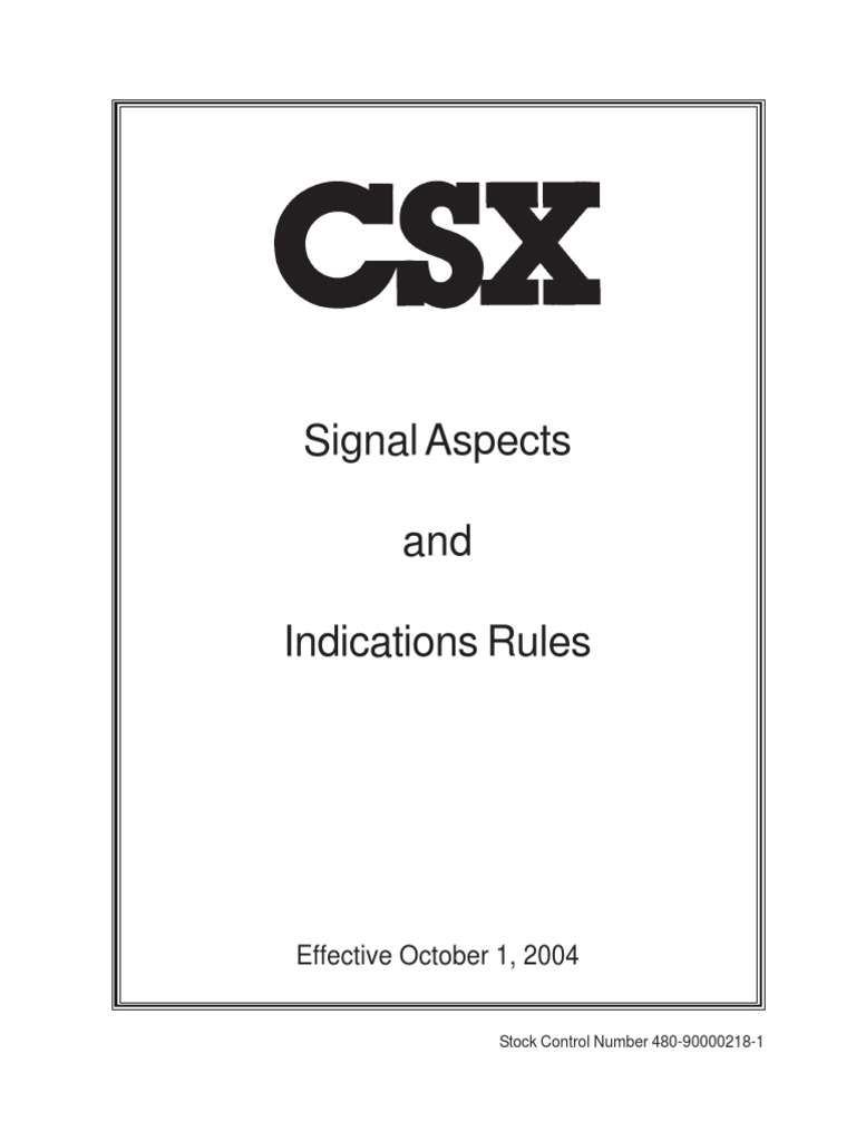 CSX Signal Aspects and Indications 10-1-2004 | Railway Safety ...