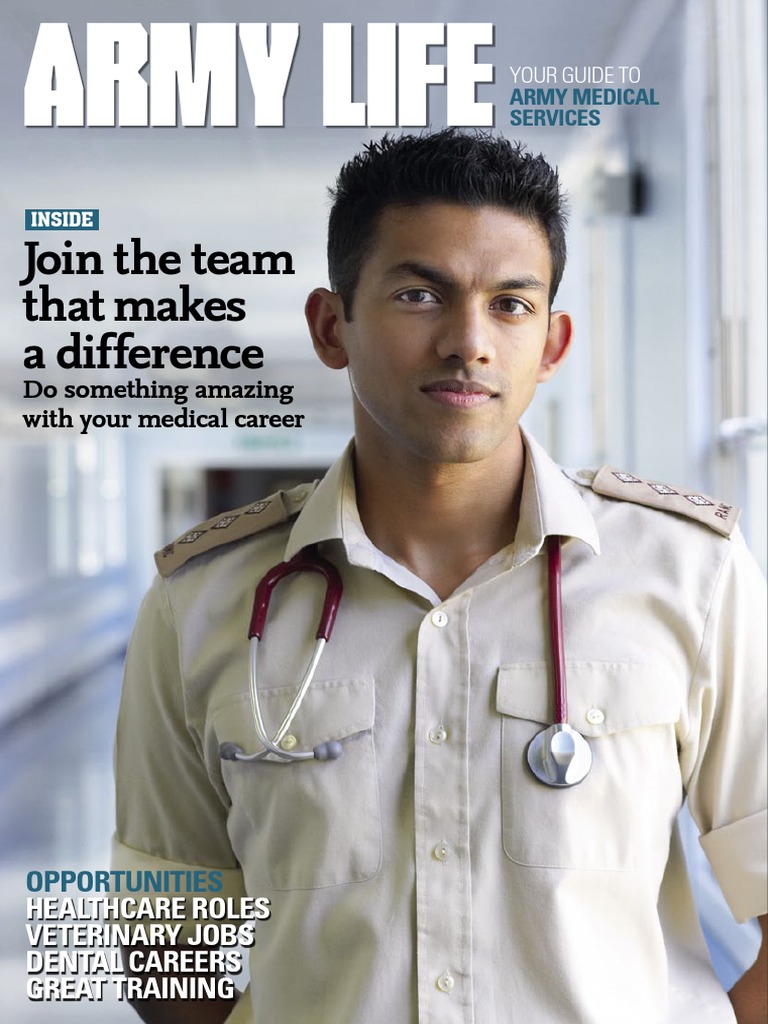 Army Life - Your Guide To The Medical Services | PDF | Dentistry | Pharmacy
