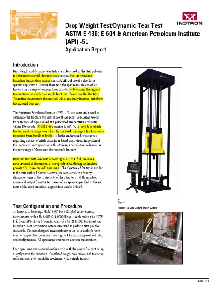 Drop Weight Test/Dynamic Tear Test ASTM E 436; E 604 & American ...