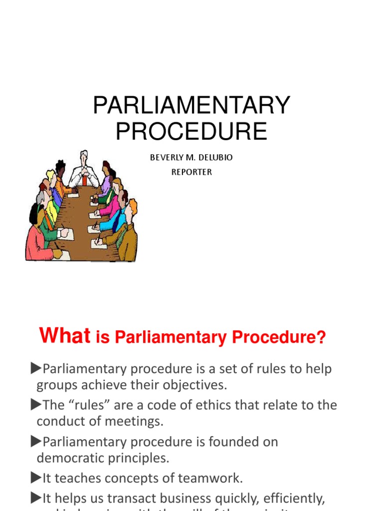 M 5 Parli Pro Powerpoint | PDF | Committee | Parliamentary Procedure