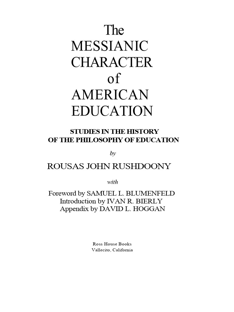 Messianic Character of Amer - R. J. Rushdoony | PDF | Pope | Anglicanism