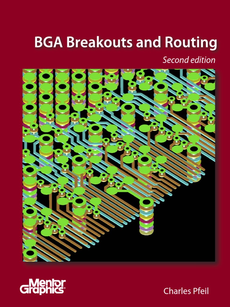 Mentorpaper Bga Breakouts And Routing 52590 Pdf Printed Circuit