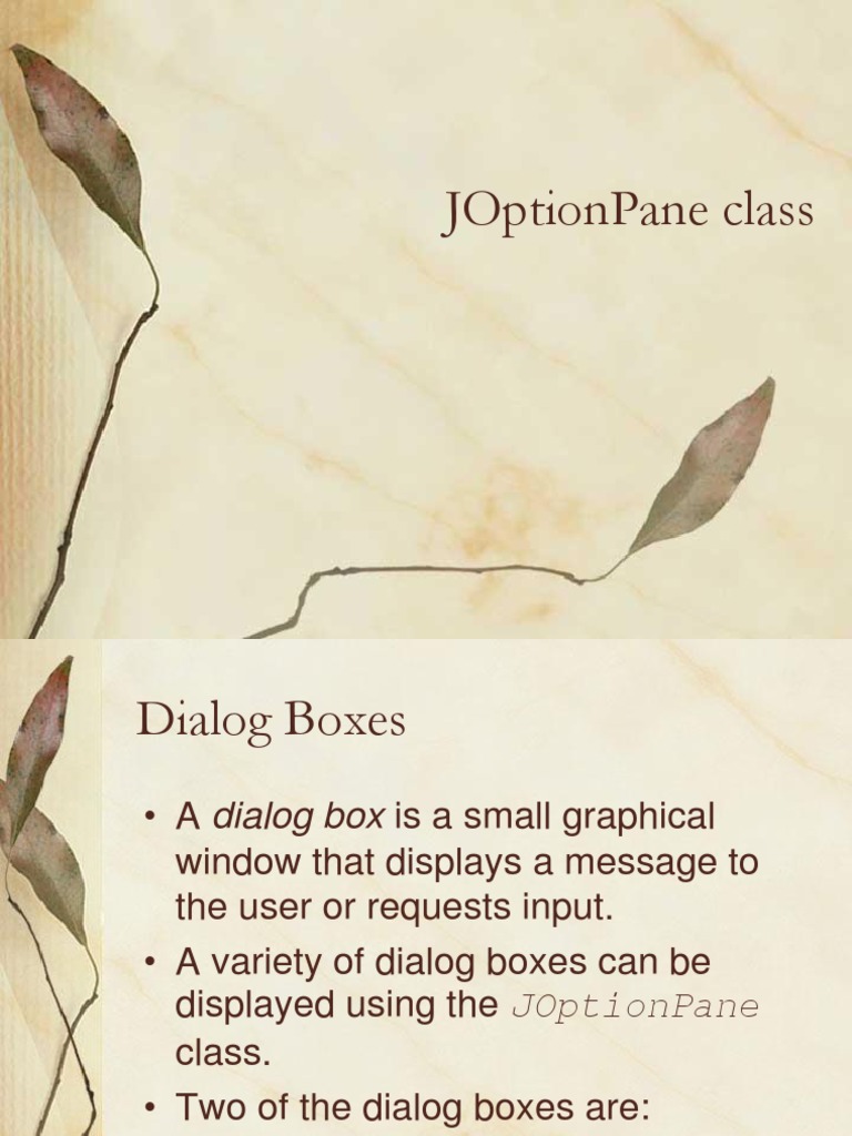 J Option Pane Class | Download Free PDF | Dialog Box | Java (Programming Language)