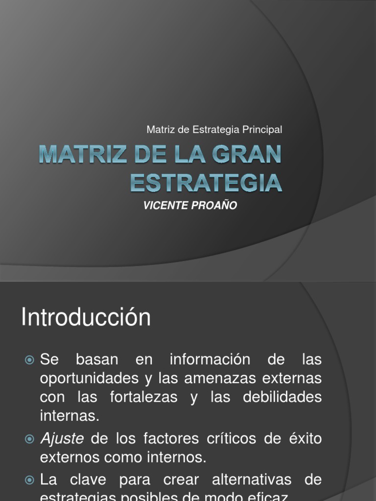 Matriz de La Gran Estrategia | PDF