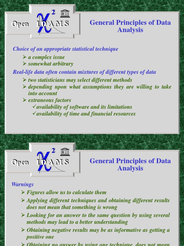 General Principles of Data Analysis: Choice of An Appropriate ...